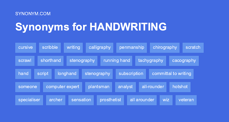 Another Word For HANDWRITING EXPERT Synonyms Antonyms Another Word For HANDWRITING EXPERT Synonyms Antonyms